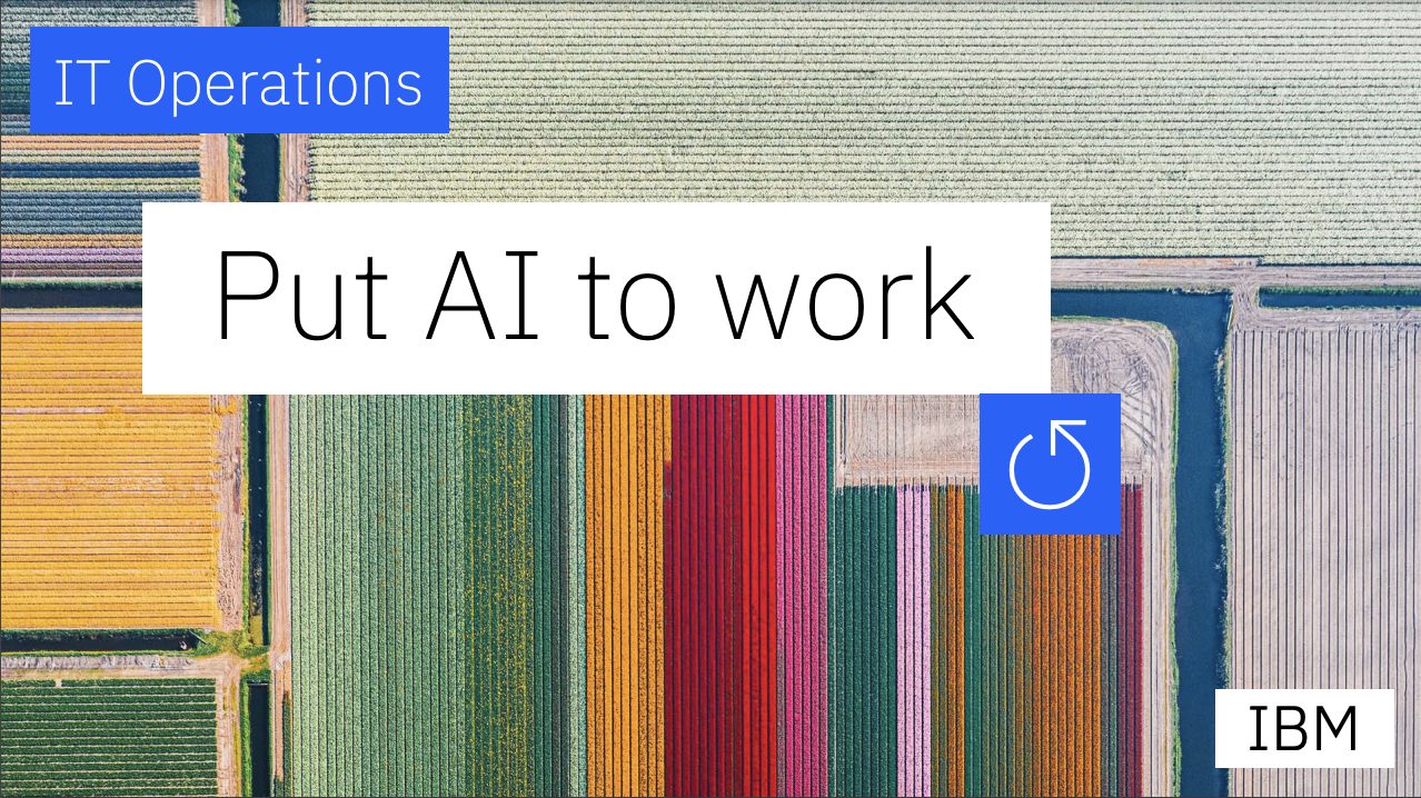 Put Ai To Work For It Operations